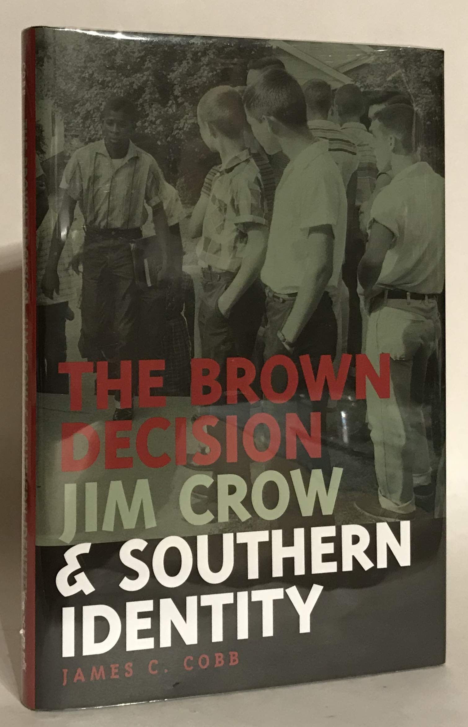 The Brown Decision, Jim Crow, And Southern Identity. Review Copy ...