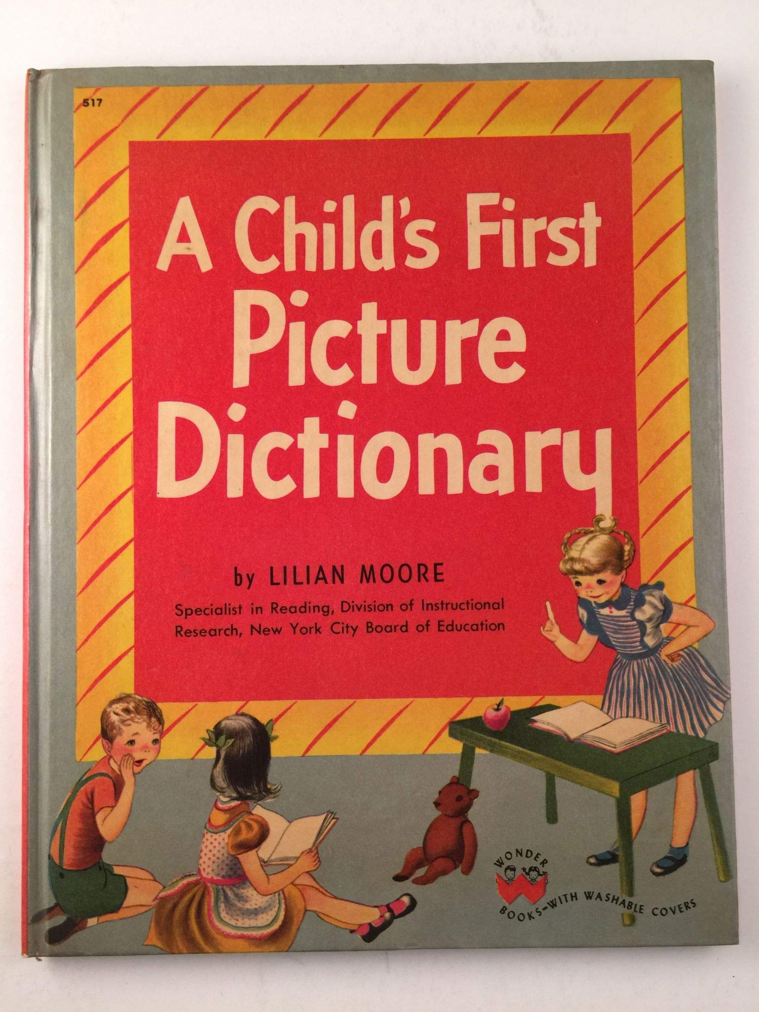 A Childââ‚¬â„¢s First Picture Dictionary by Lilian Moore | Goodreads