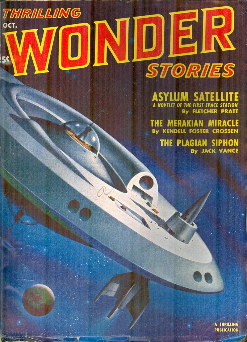 The Plagian Siphon in Thrilling Wonder Stories October 1951. by Dallas ...