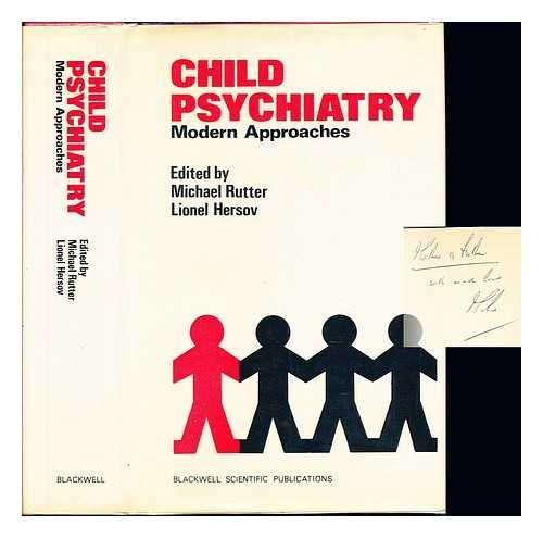 Child psychiatry: Modern approaches by Michael Rutter | Goodreads