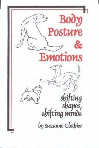 Body Posture & Emotions: Shifting Shapes, Shifting Minds by Suzanne ...
