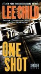 One Shot: A Reacher Novel (Jack Reacher) [Mass Market Paperback] by Lee ...