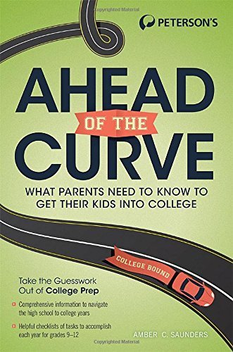 Ahead of the Curve: What Parents Need to Know to Get Their Kids Into ...