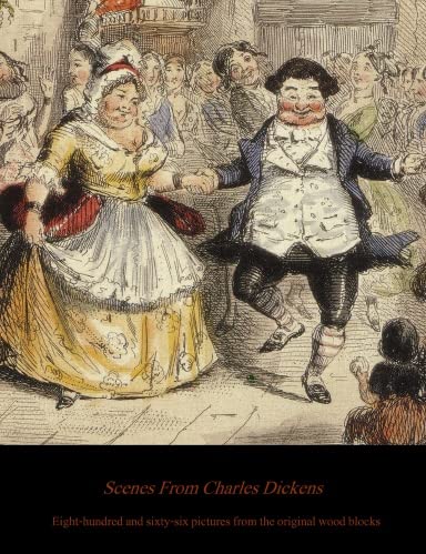 Scenes From Charles Dickens by Charles Dickens | Goodreads