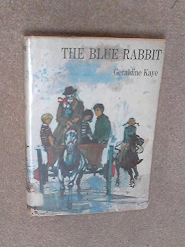 Blue Rabbit Kaye by Geraldine Kaye | Goodreads
