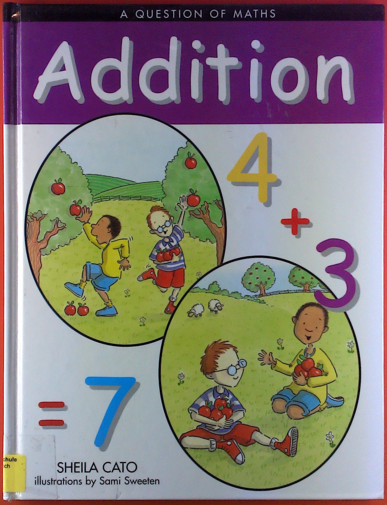 Addition ( A Question of Maths) by Sheila Cato | Goodreads