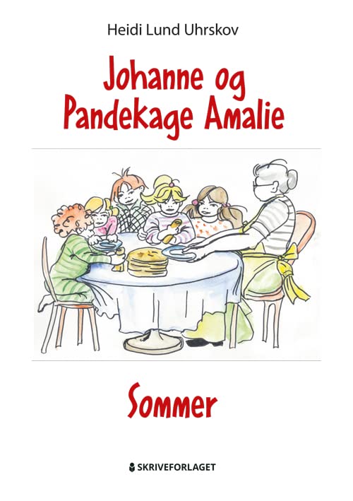 Johanne og Pandekage Amalie by Heidi Lund Uhrskov | Goodreads