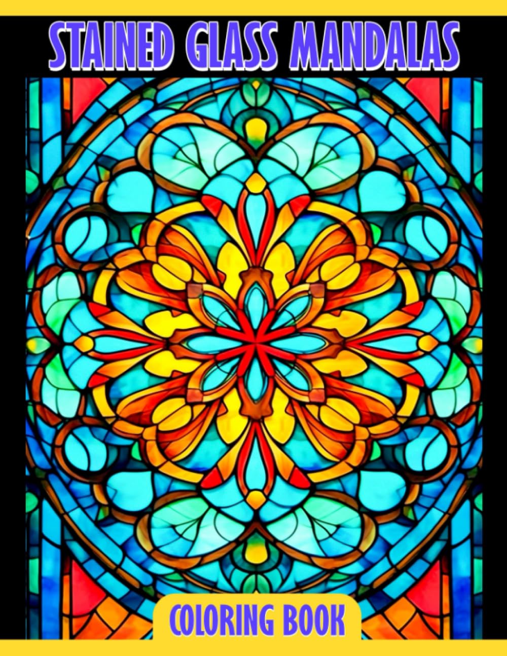 Stained Glass Mandalas Coloring Book: Mindful Coloring Pages With ...