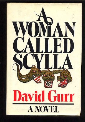 A Woman Called Scylla by David Gurr | Goodreads