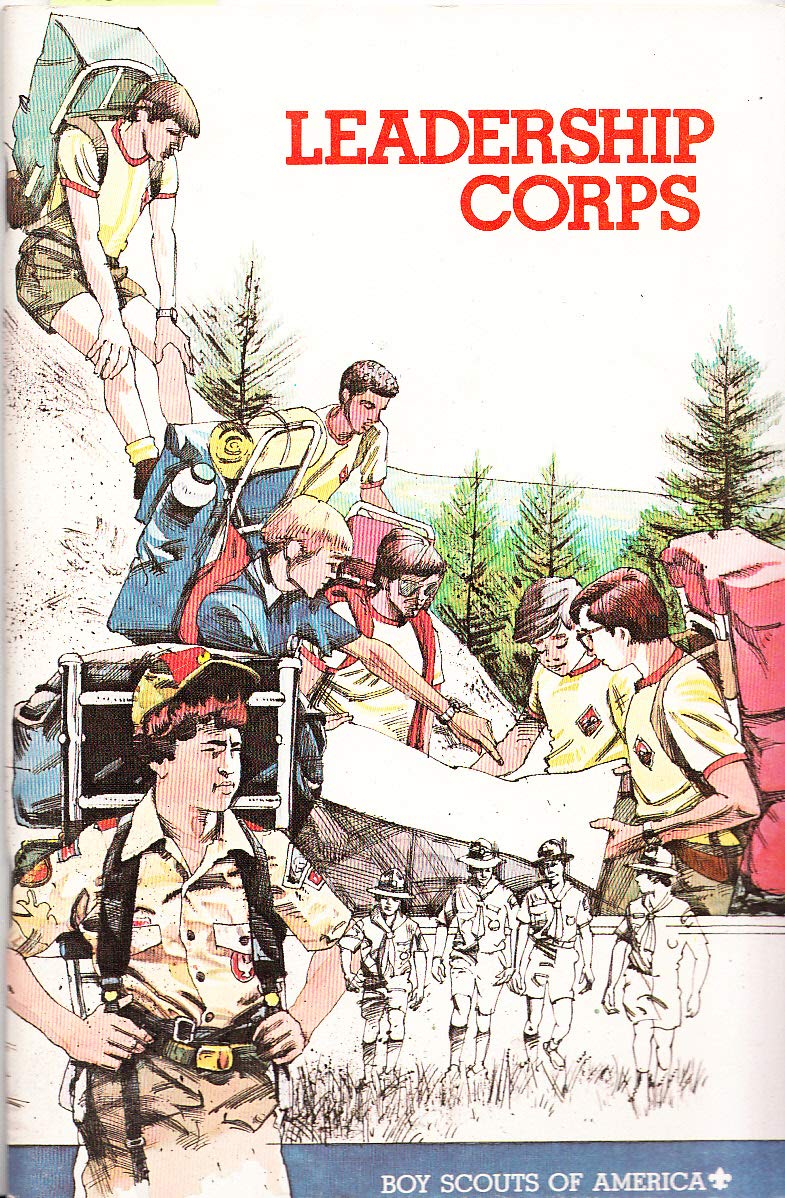 Leadership Corps: no. 6503 by Boy Scouts of America | Goodreads