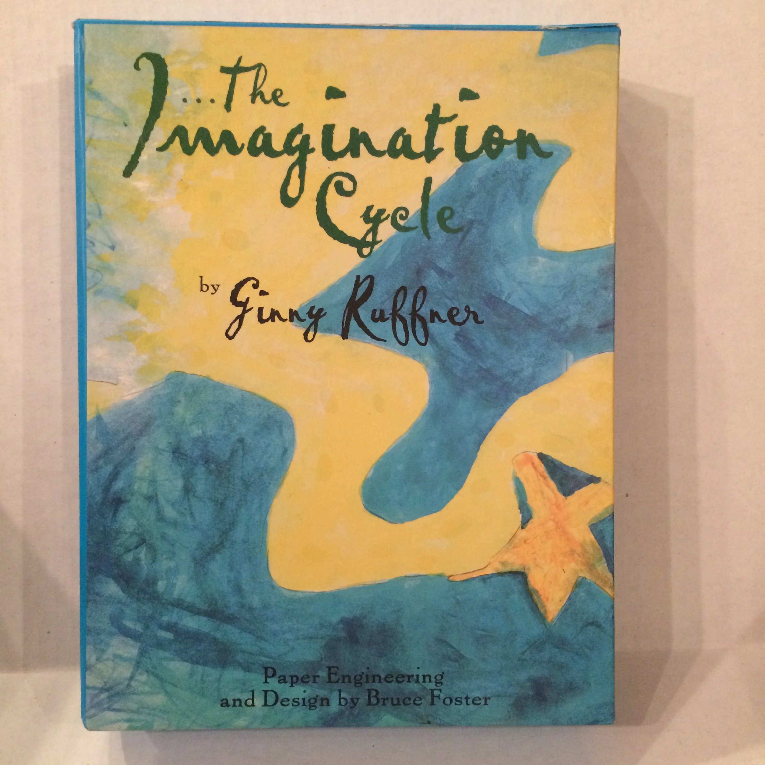 Imagination Cycle by Ginny Ruffner | Goodreads