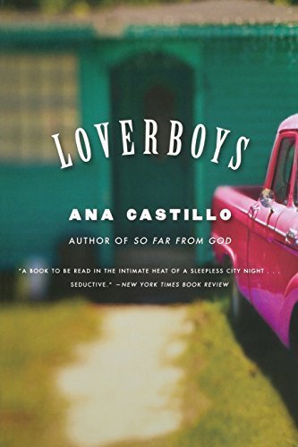 Loverboys by Ana Castillo (2008-07-17) by Ana Castillo | Goodreads