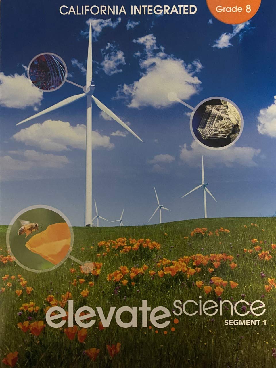 Elevate Science, Instructional Segment 1; Grade 8, California ...