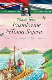 Pustolovine Toma Sojera - The Adventures of Tom Sawyer by Mark Tven ...