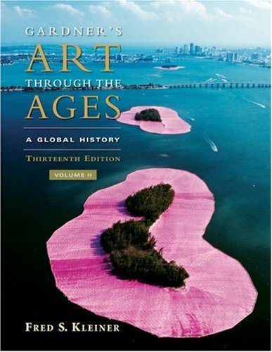 Gardner's Art through the Ages: A Global History, Volume II (with ...