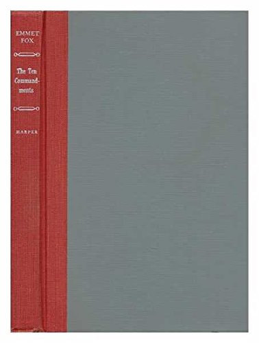 The Ten Commandments by Emmet Fox (1953-09-05) by Emmet Fox | Goodreads