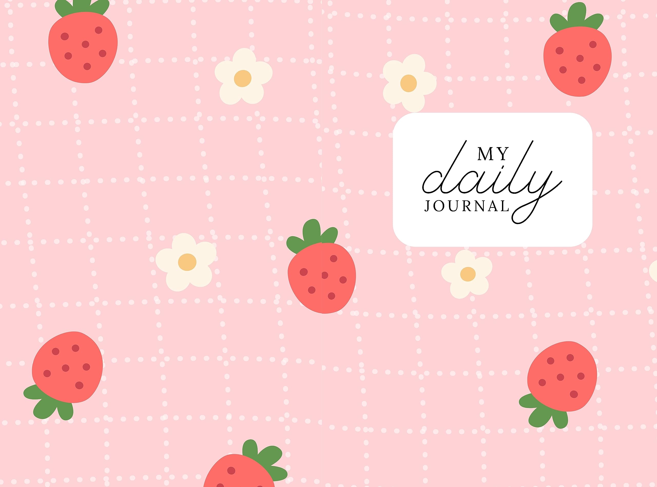 Strawberry Daily Journal : Stay organized with your daily journal ...