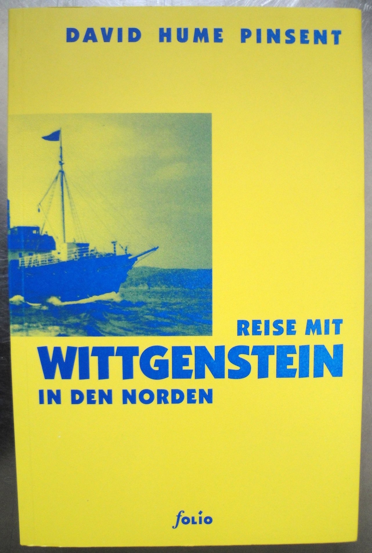 Reise mit Wittgenstein in den Norden. by Allan Janik und Walter ...