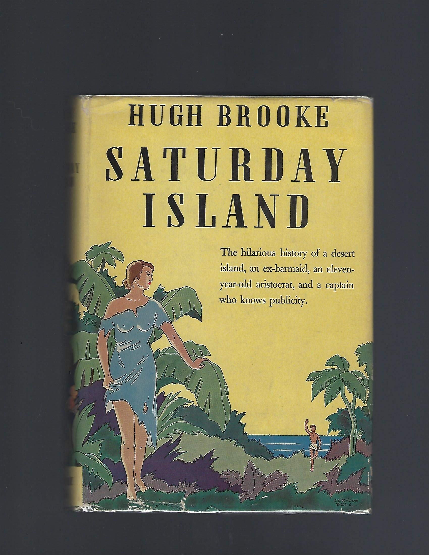 saturday island by Hugh Brooke | Goodreads