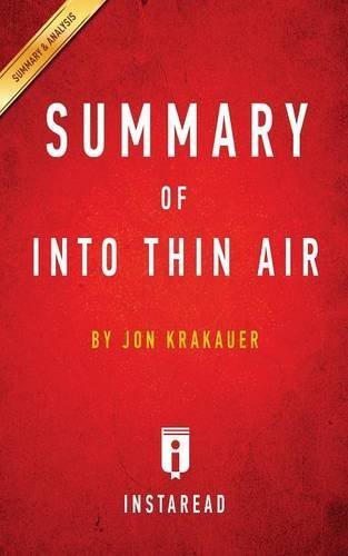 Summary of Into Thin Air: By Jon Krakauer Includes Analysis by ...
