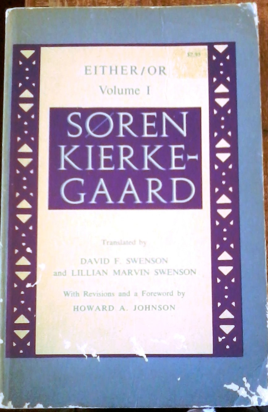 Either/Or Volume I by Søren Kierkegaard | Goodreads