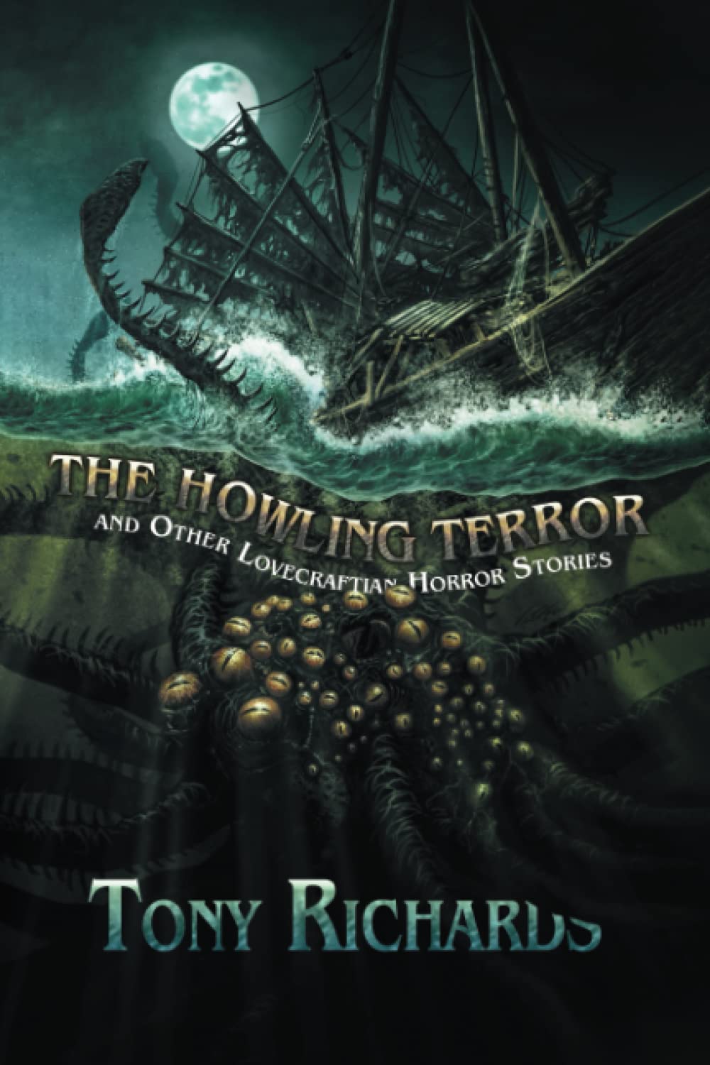 The Howling Terror by Tony Richards | Goodreads