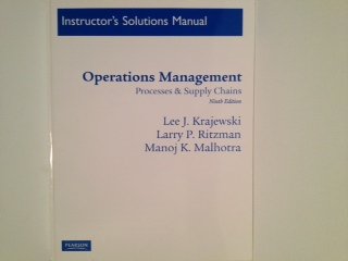 Instructor's Solutions Manual For Operations Management: Processes ...