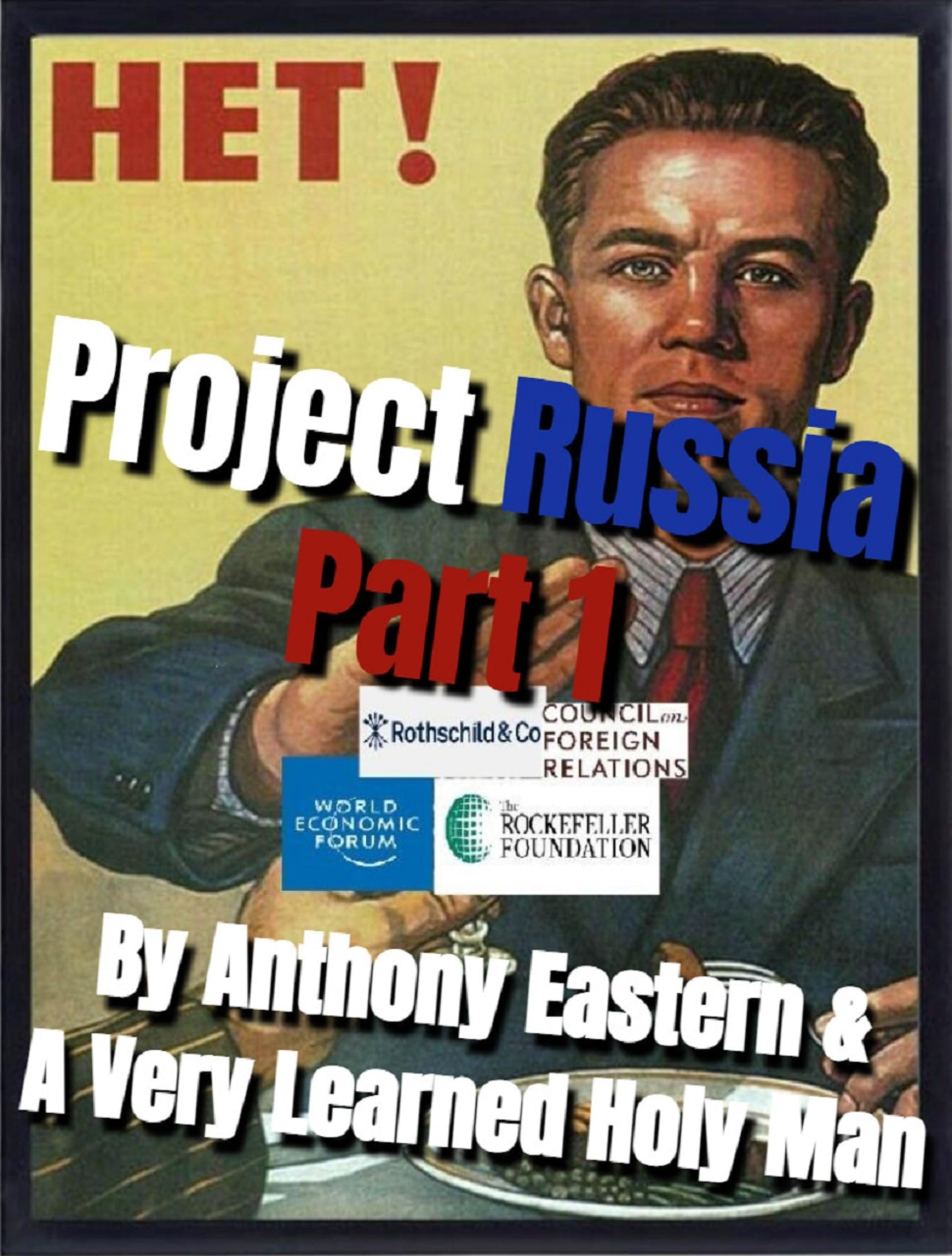 Project Russia Part 1: English Edition by Anthony Eastern | Goodreads