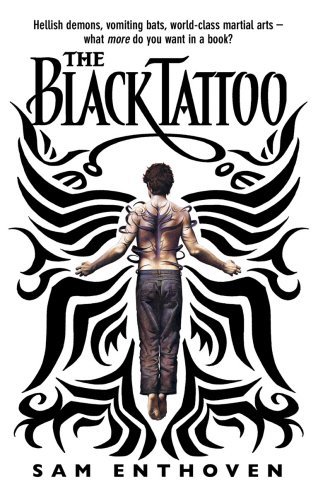 The Black Tattoo by Sam Enthoven (2007-08-02) by Sam Enthoven | Goodreads