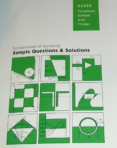 Fundamentals of Surveying Sample Questions and Solutions by National ...
