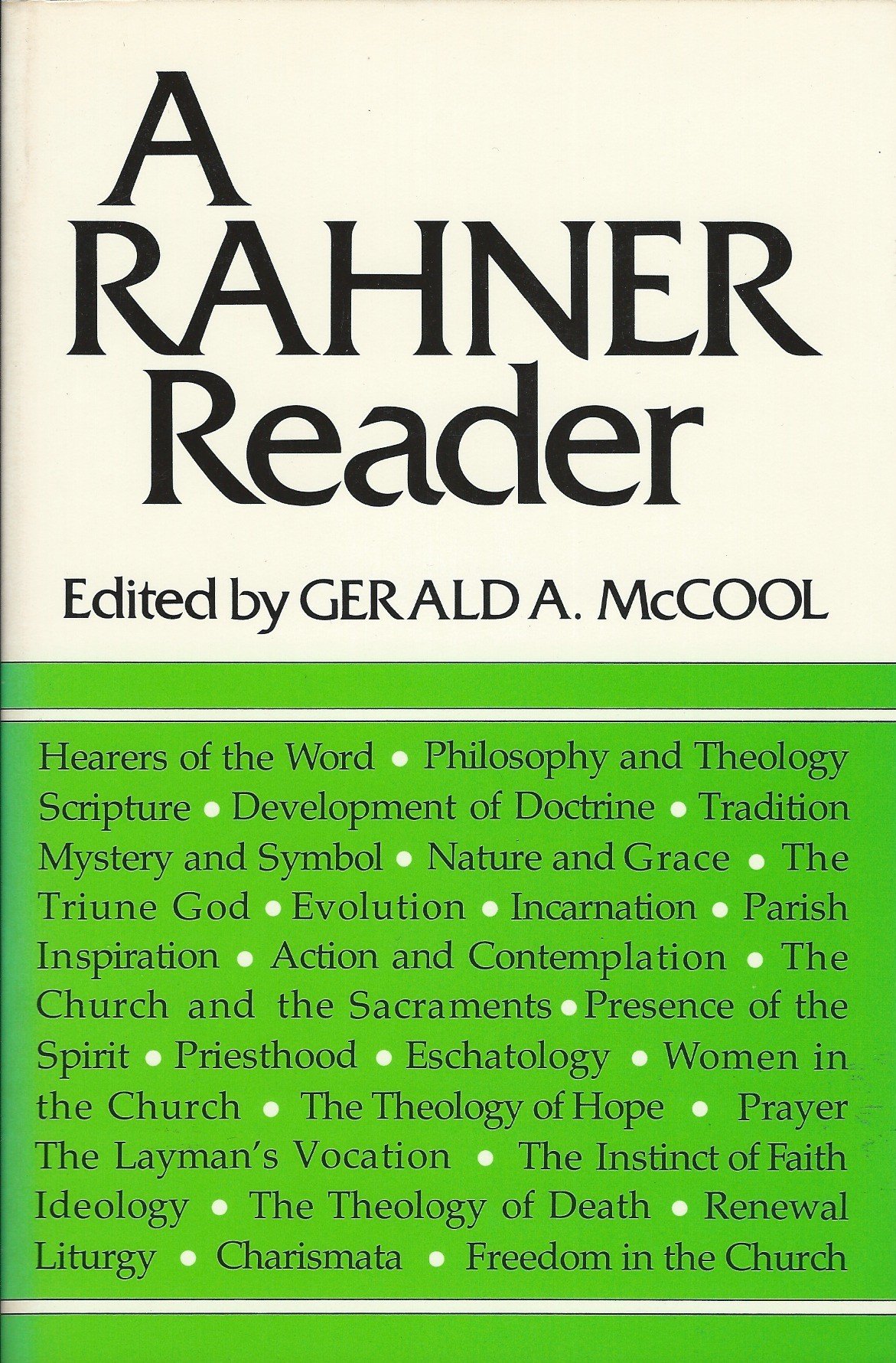 A Rahner Reader by Gerald McCool | Goodreads