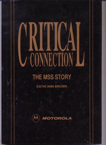 Critical Connection the Mss Story by Kathi Ann Brown | Goodreads