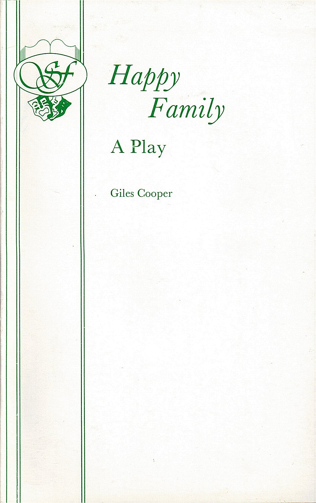 Happy Family: A Play by Giles Cooper | Goodreads