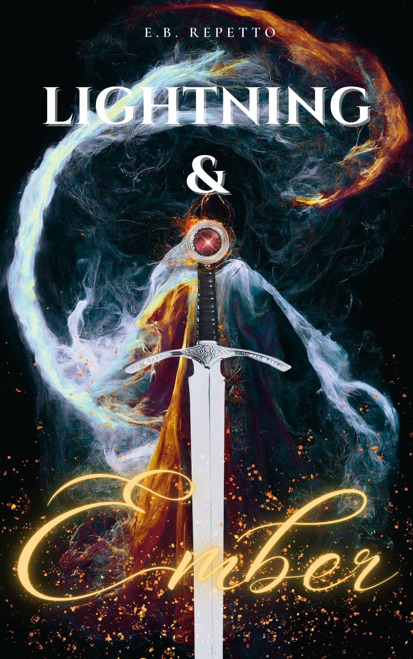 Lightning & Ember (The Goddess Maker Book 1) by E.B. Repetto | Goodreads