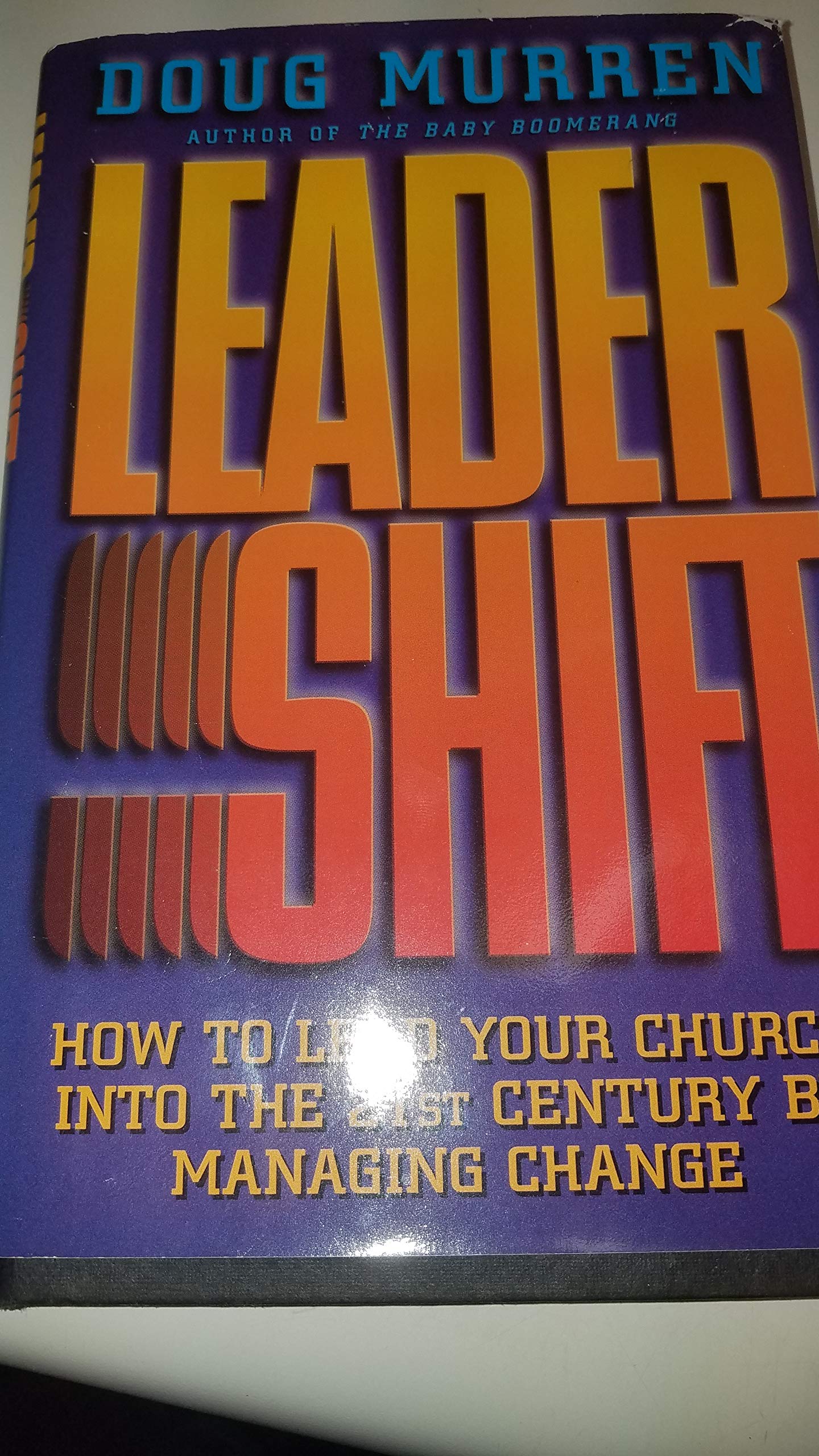 Leadershift by Doug Murren | Goodreads
