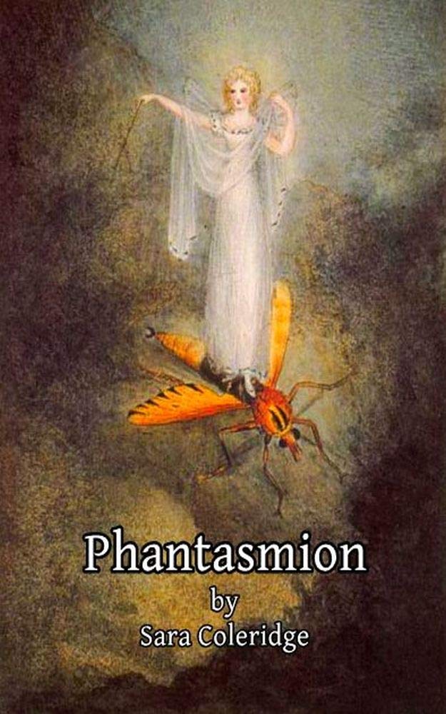 Phantasmion (Revolution and Romanticism, 1789-1834) by Sara Coleridge ...
