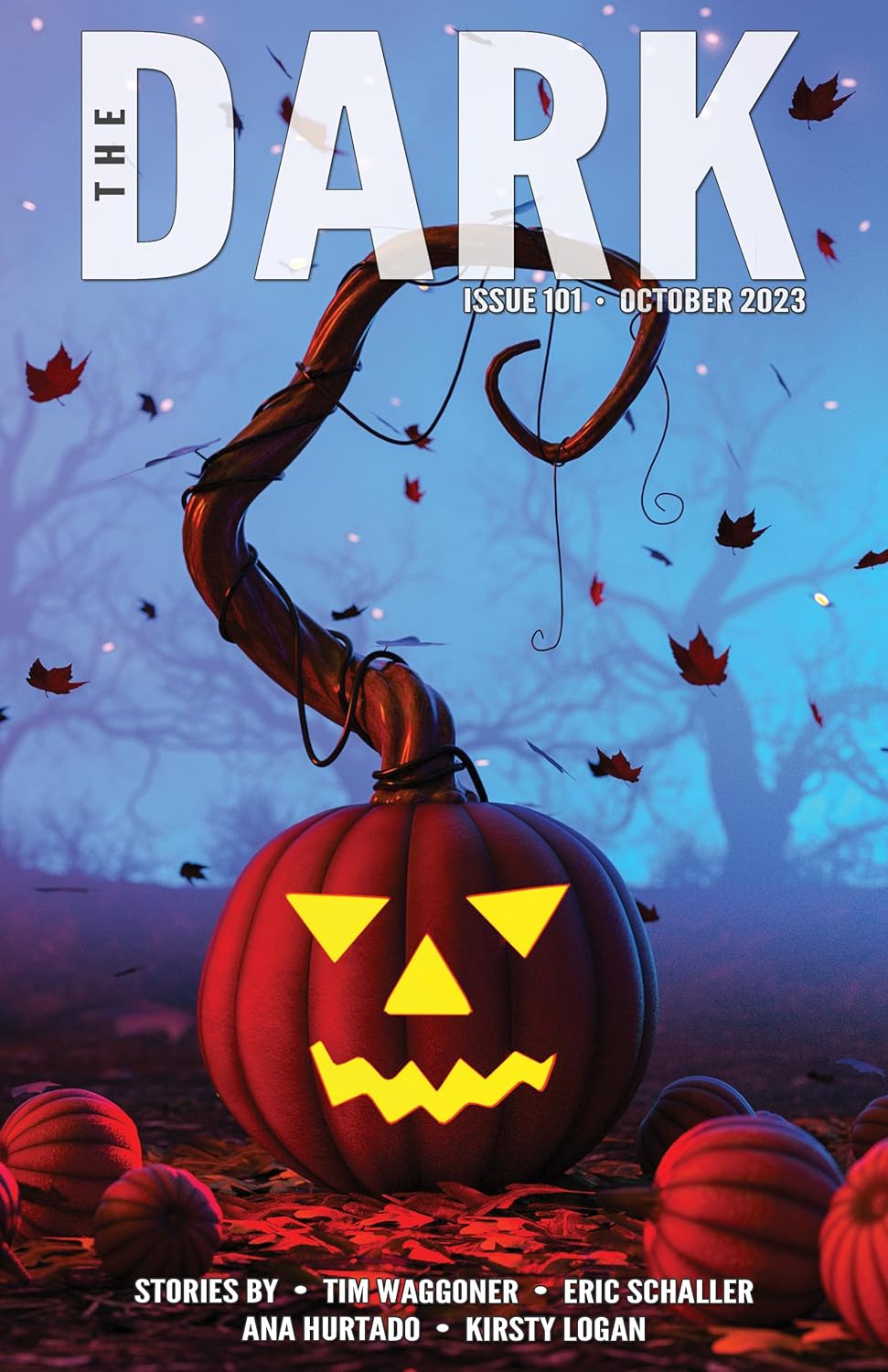 The Dark Magazine, Issue 101, October 2023 by Sean Wallace | Goodreads