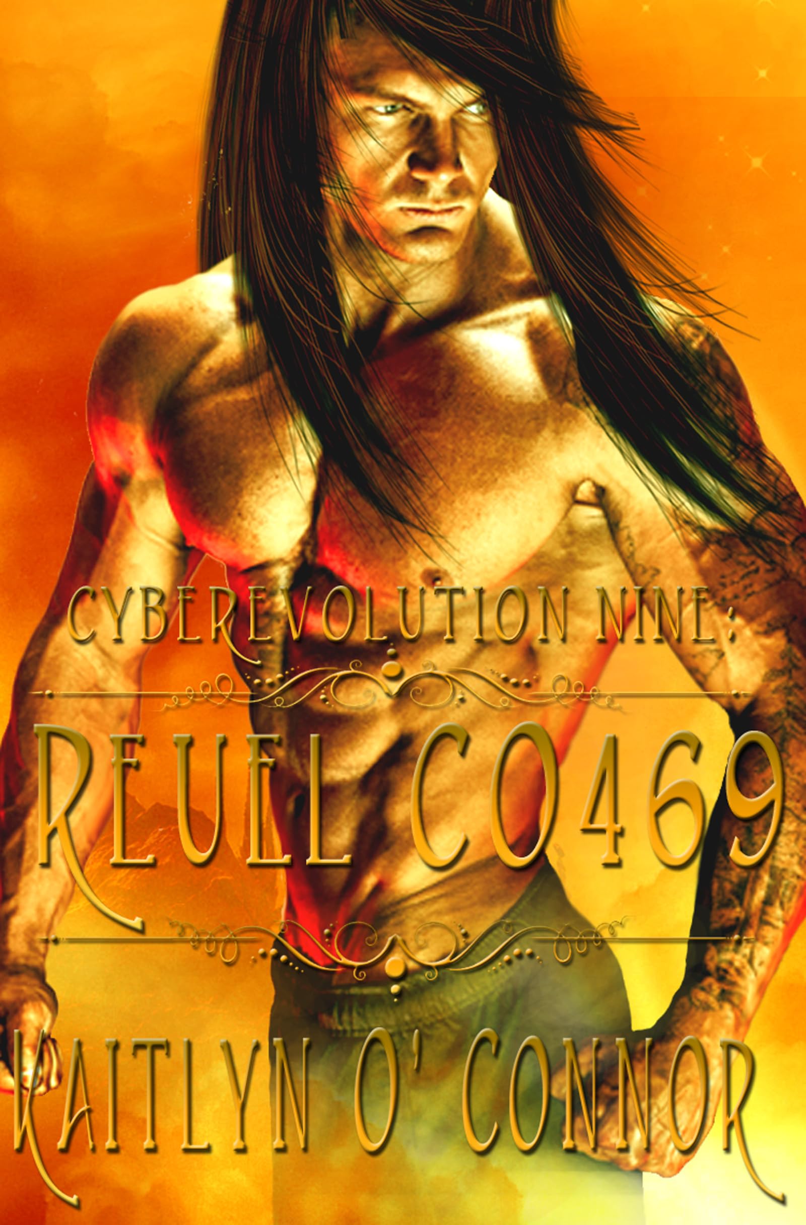 Cyberevolution Nine: Reuel CO469 by Kaitlyn O'Connor | Goodreads