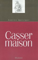 Casser maison by unknown author | Goodreads