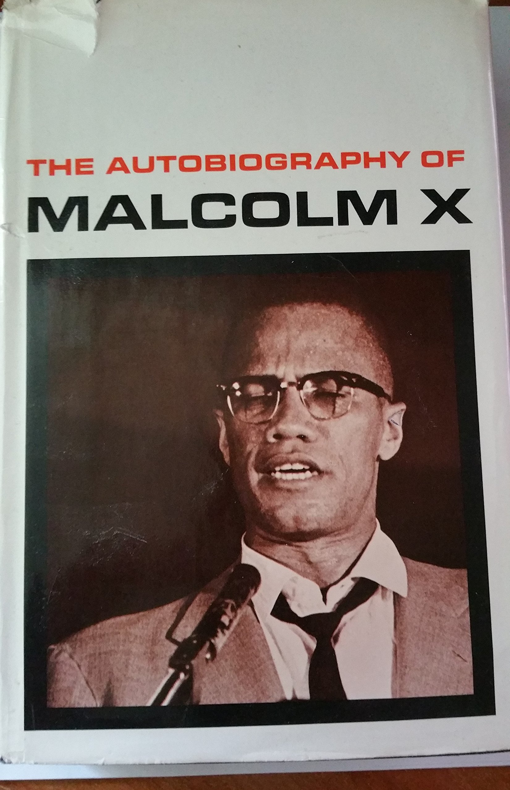 The Autobiography of Malcolm X As Told to Alex Haley by Alex Haley ...