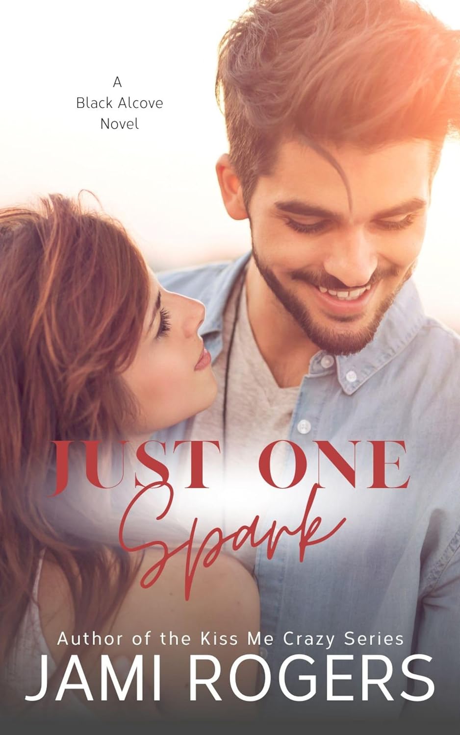 Just One Spark (Black Alcove #5) by Jami Rogers | Goodreads