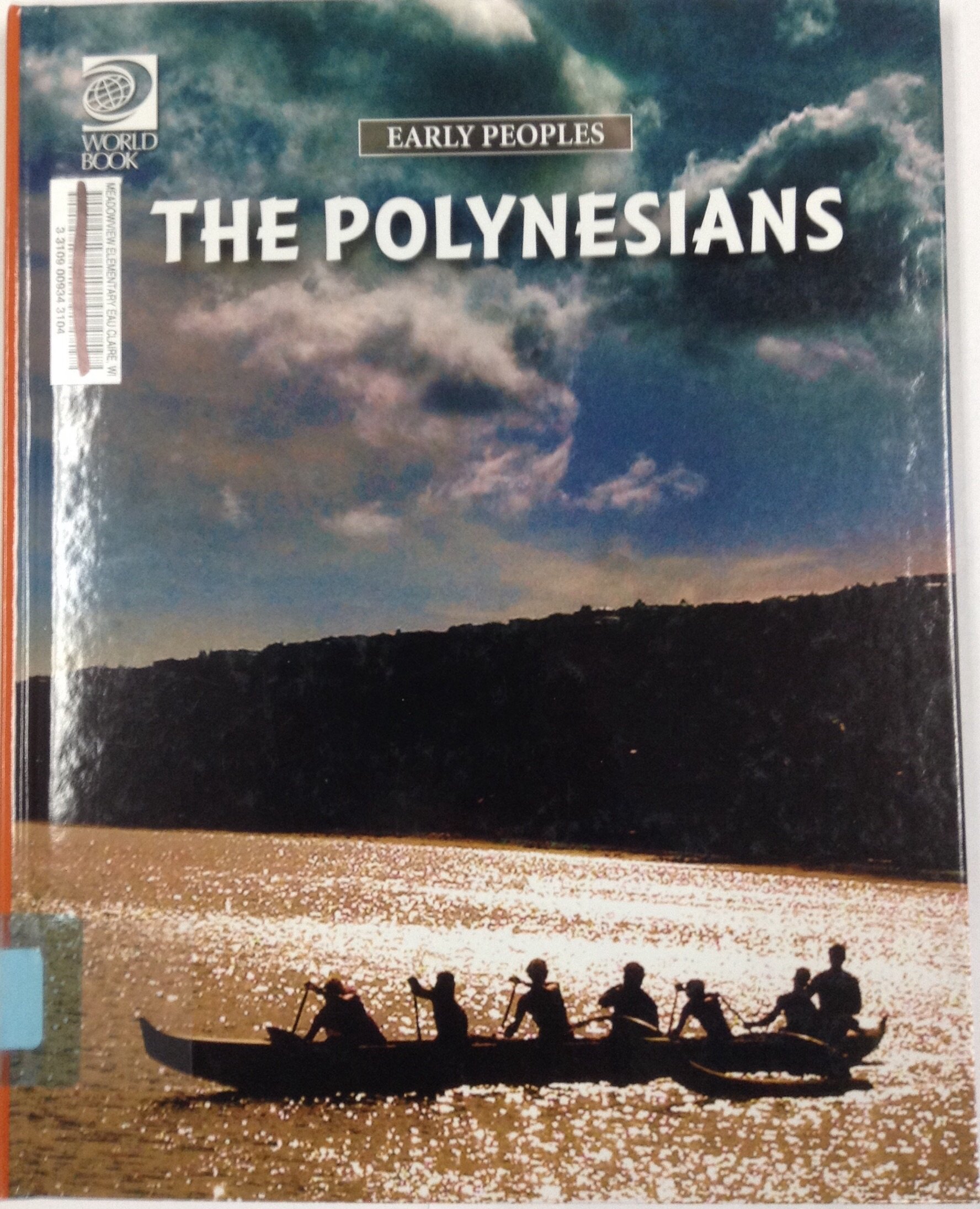 The Polynesians by World Book, Inc. | Goodreads