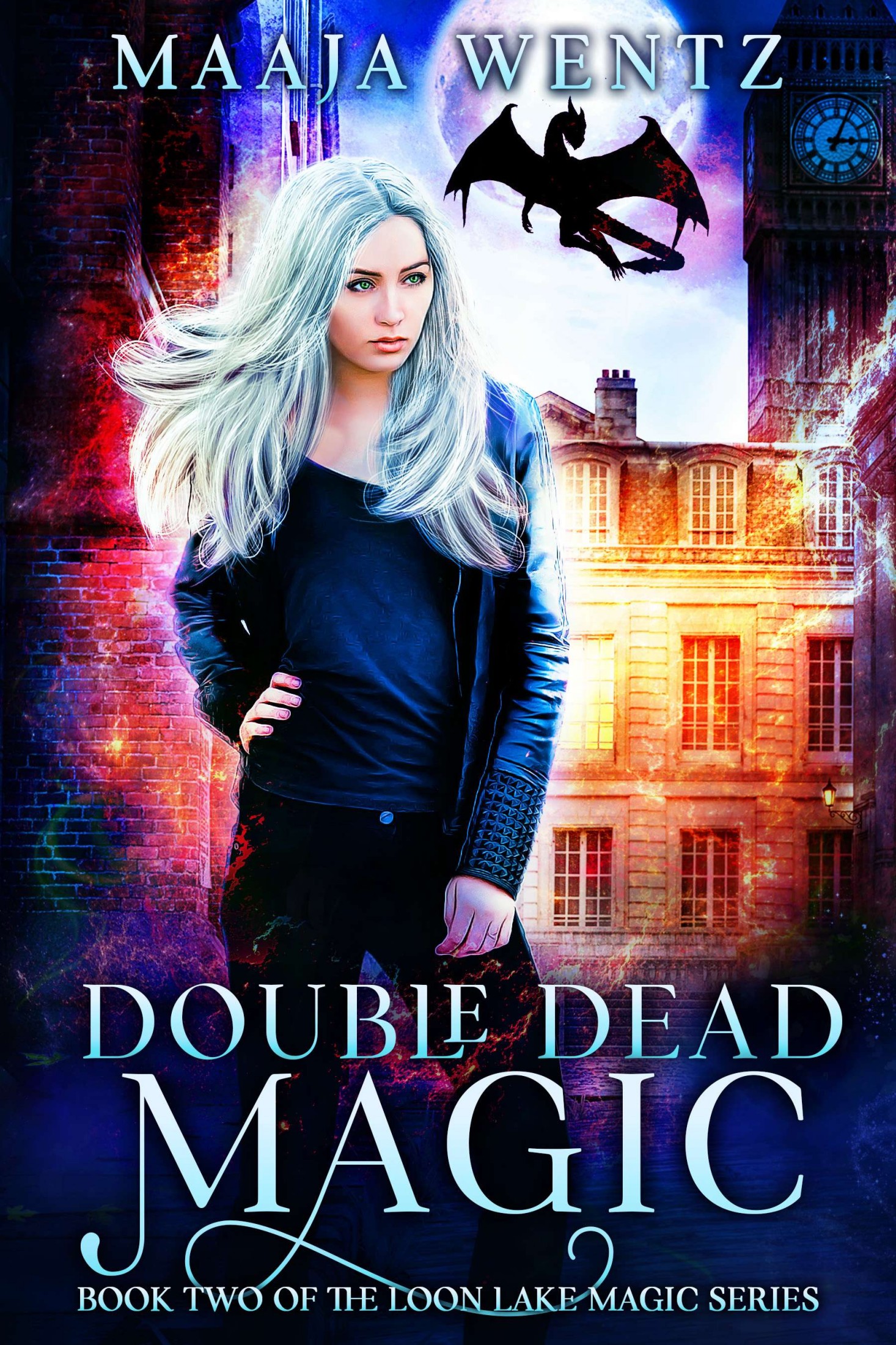 Double Dead Magic (Loon Lake Magic, #2) by Maaja Wentz | Goodreads