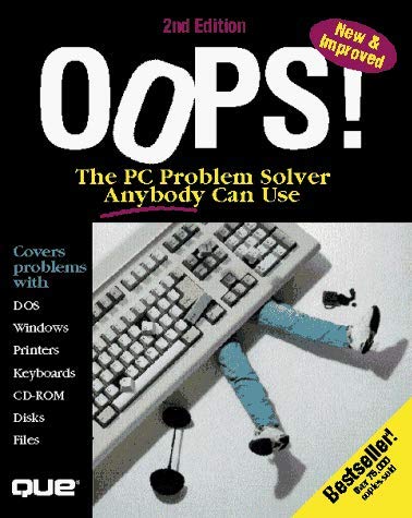 Oops! The PC Problem Solver Anybody Can Use by Michael Miller | Goodreads