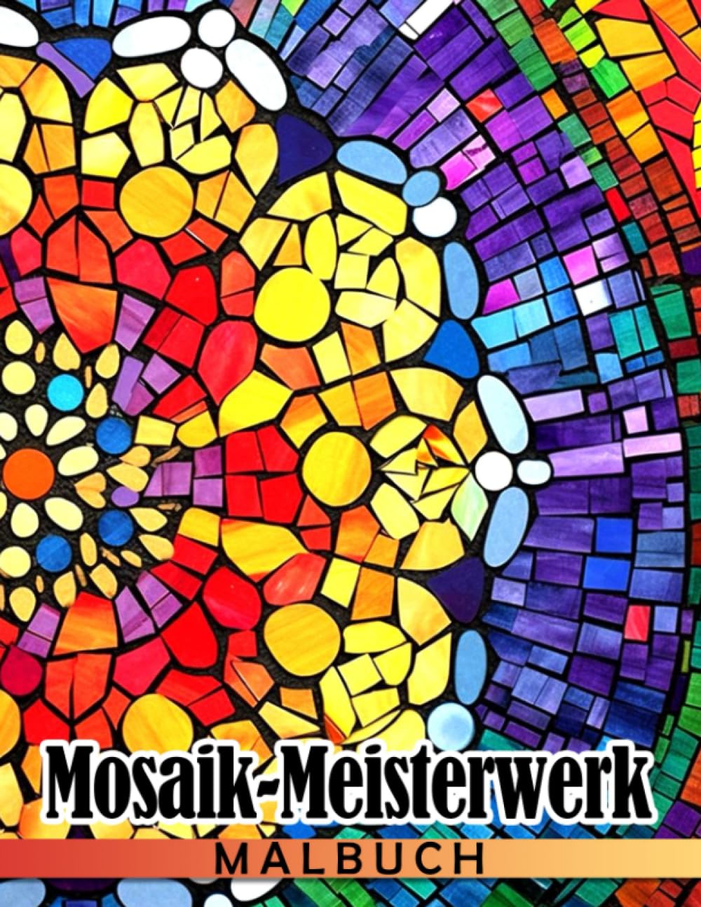 Mosaik-Meisterwerk Malbuch: Unglaubliche Muster Illustrationen ...