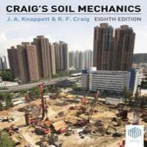Soil Mechanics 8th edn by J A & R F Craig Knappett | Goodreads