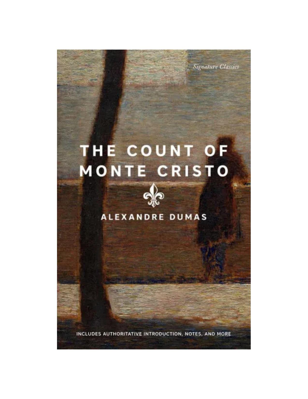 The Count of Monte Cristo (Signature Editions) by Alexandre Dumas | Goodreads
