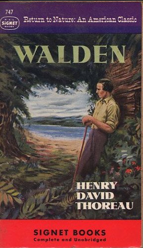 Walden : Return to Nature : An American Classic by Henry David Thoreau ...
