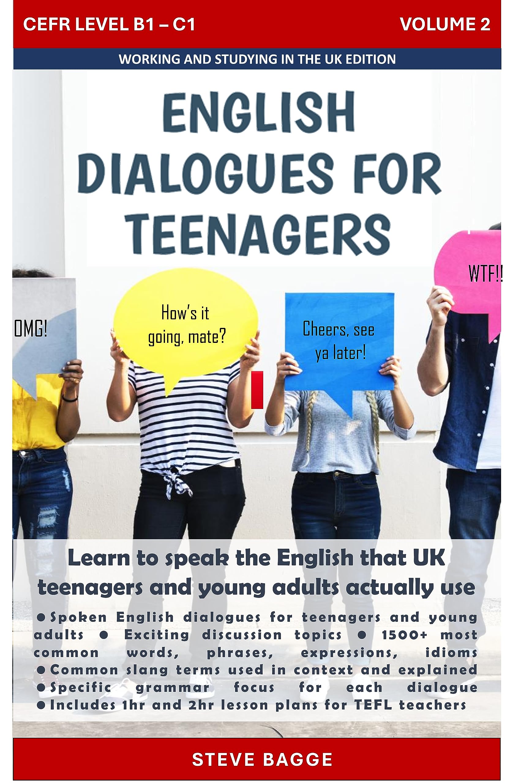 English Dialogues for Teenagers: Volume 2: The 'working and studying in ...