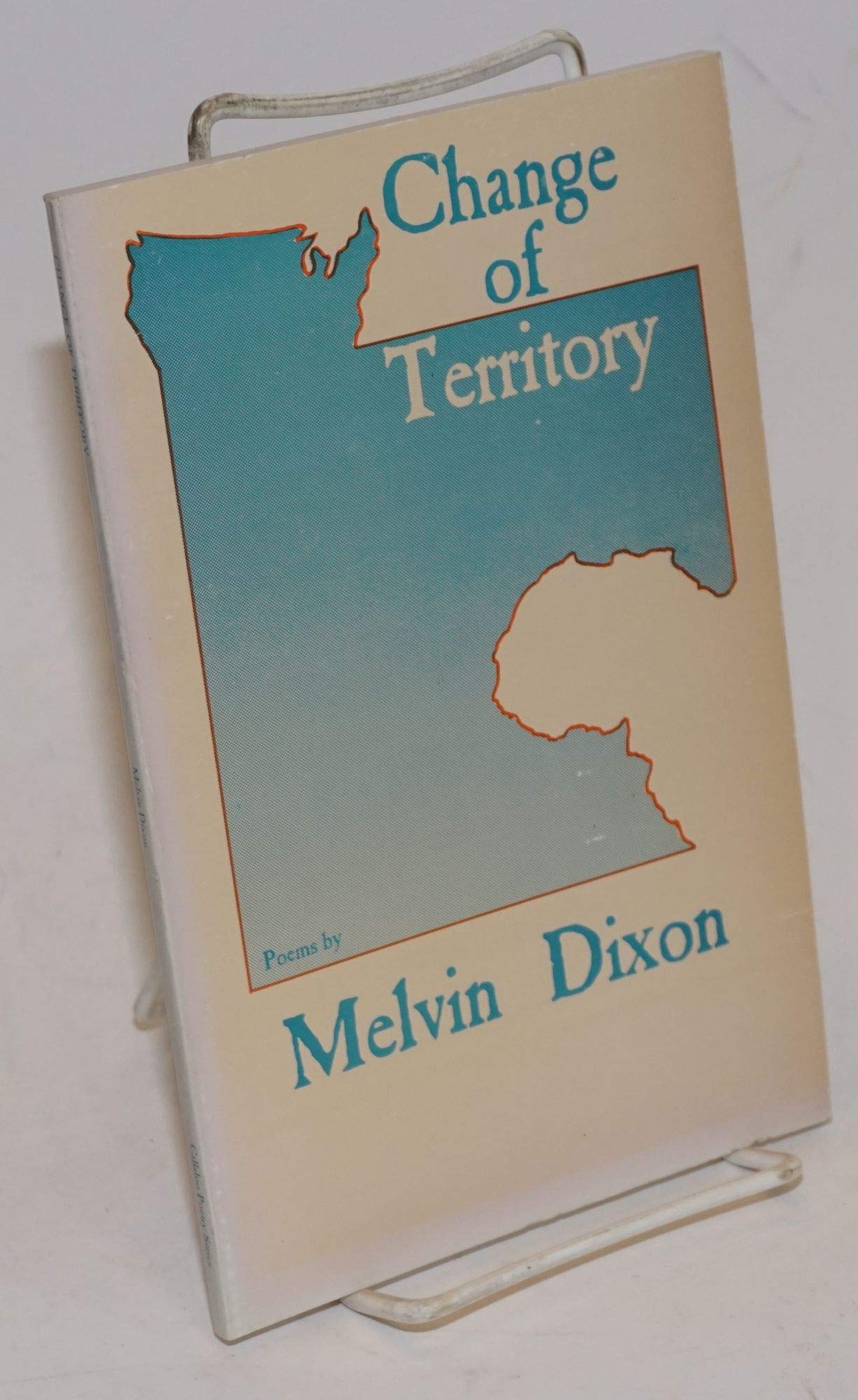 Change Of Territory Poems by Melvin Dixon | Goodreads